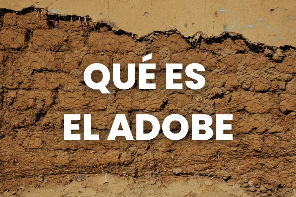 Adobe como Material de Construcción 】 Qué es y Usos - Sacosa