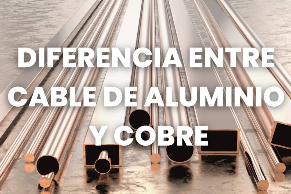 La Diferencia entre Cable de Aluminio y Cobre 】 - Sacosa