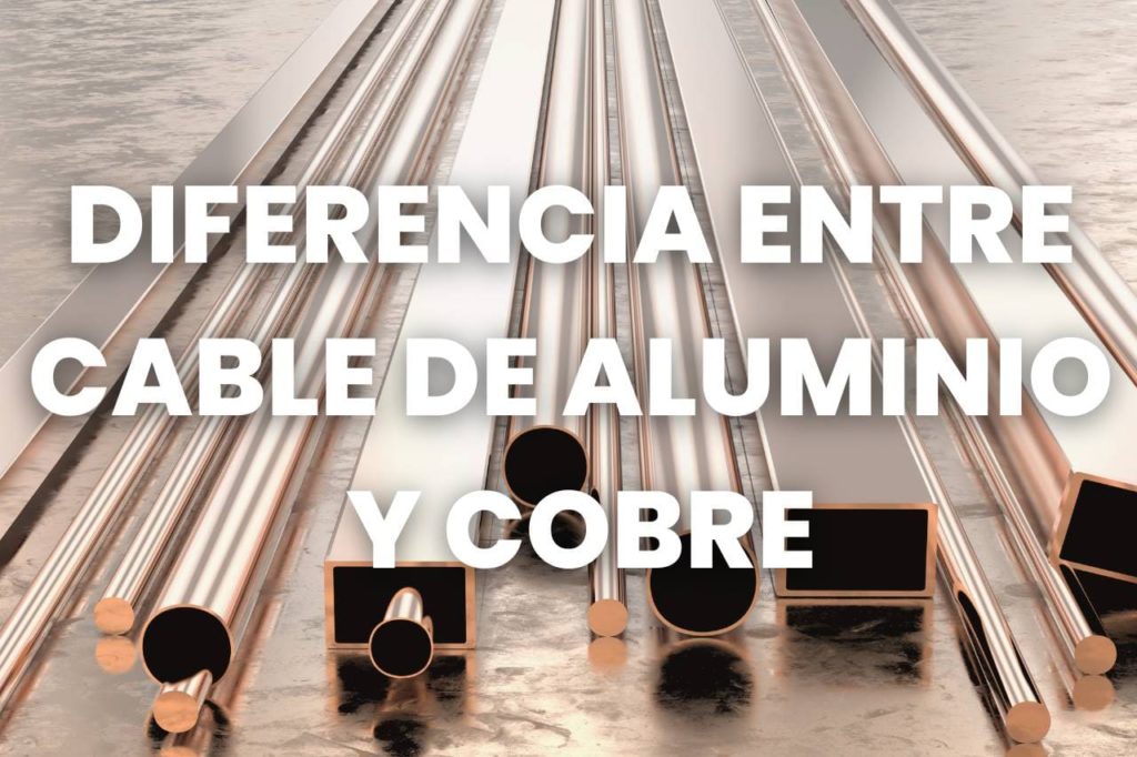La Diferencia entre Cable de Aluminio y Cobre 】 - Sacosa