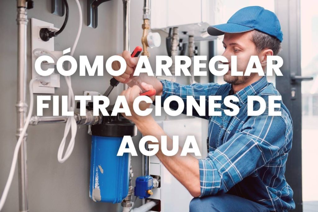 Cómo Reparar Filtraciones de Agua en Paredes Guía - Sacosa