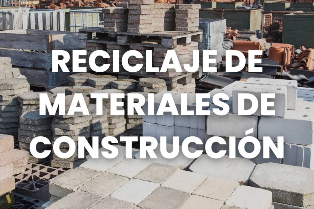 Reciclaje de Materiales de Construcción 】 Ventajas - Sacosa