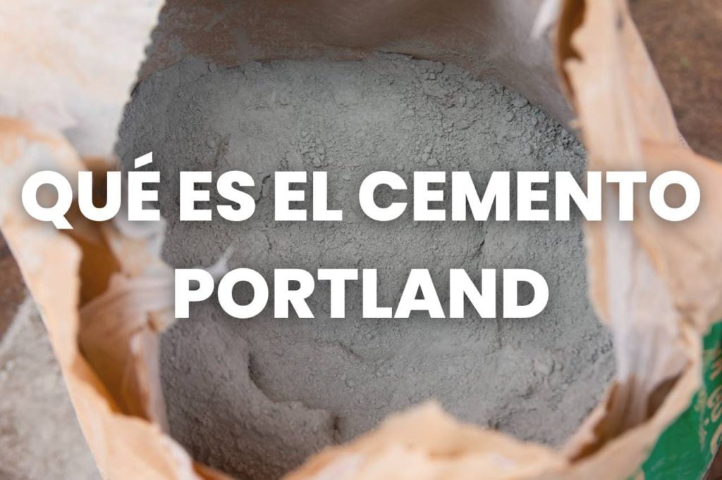 Qué es Cemento Portland Para Qué Sirve y Qué Tiene - Sacosa
